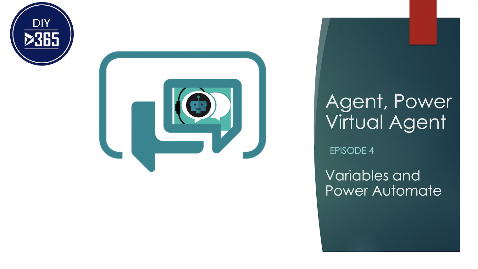 Agent, Power Virtual Agent- Episode 4: Variables and Power Automate ...